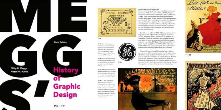 Meggs' History of Graphic Design: The Evolution of an Art Form